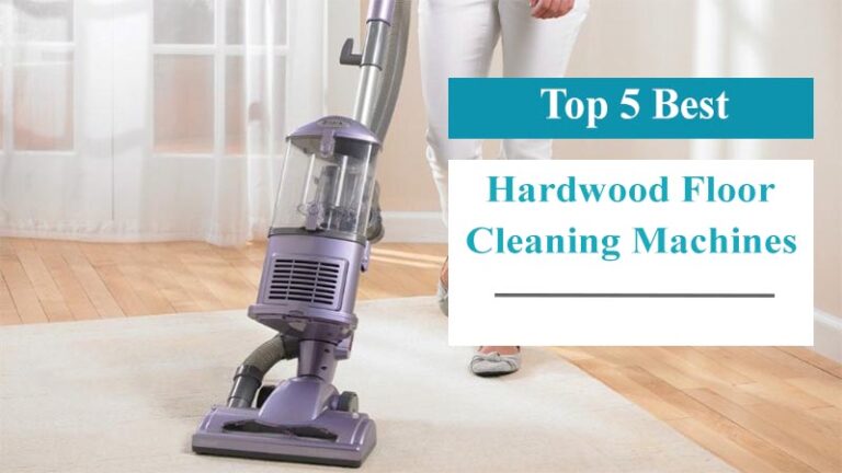 Best Hardwood Floor Cleaning Machines | Linea